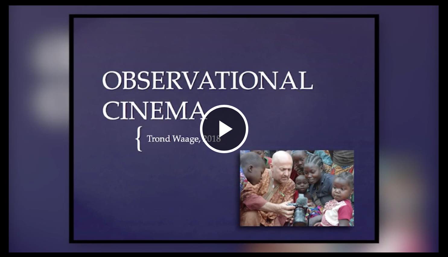 Conférence 4 – Cinéma d’observation – VISCAM